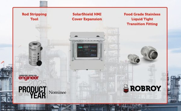 Robroy Industries Earns Three Nominations for Consulting-Specifying Engineer 2025 Product of the ...